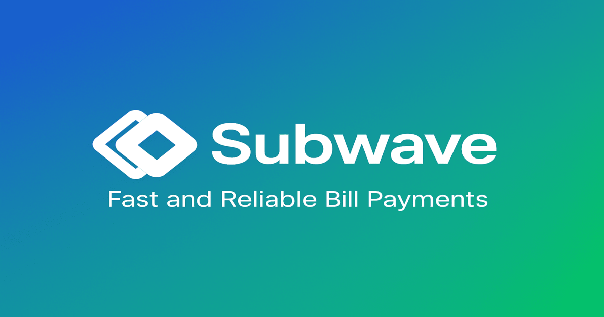 Fast and Reliable Bill Payments,Buy data, buy airtime securely | SubWave